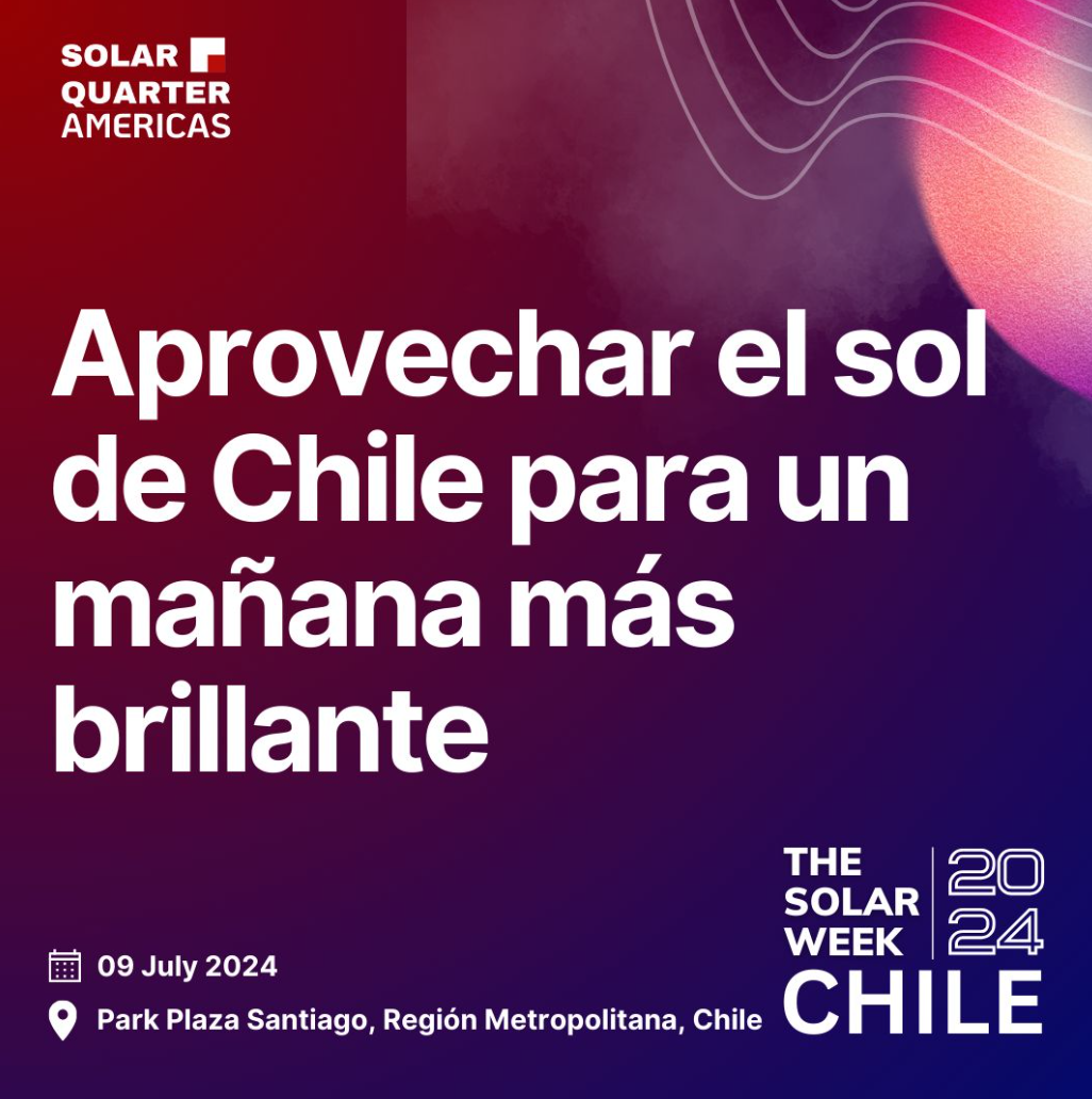 The Solar Week Chile 2024 - ACERA A.G. - Asociación Chilena de Energías ...